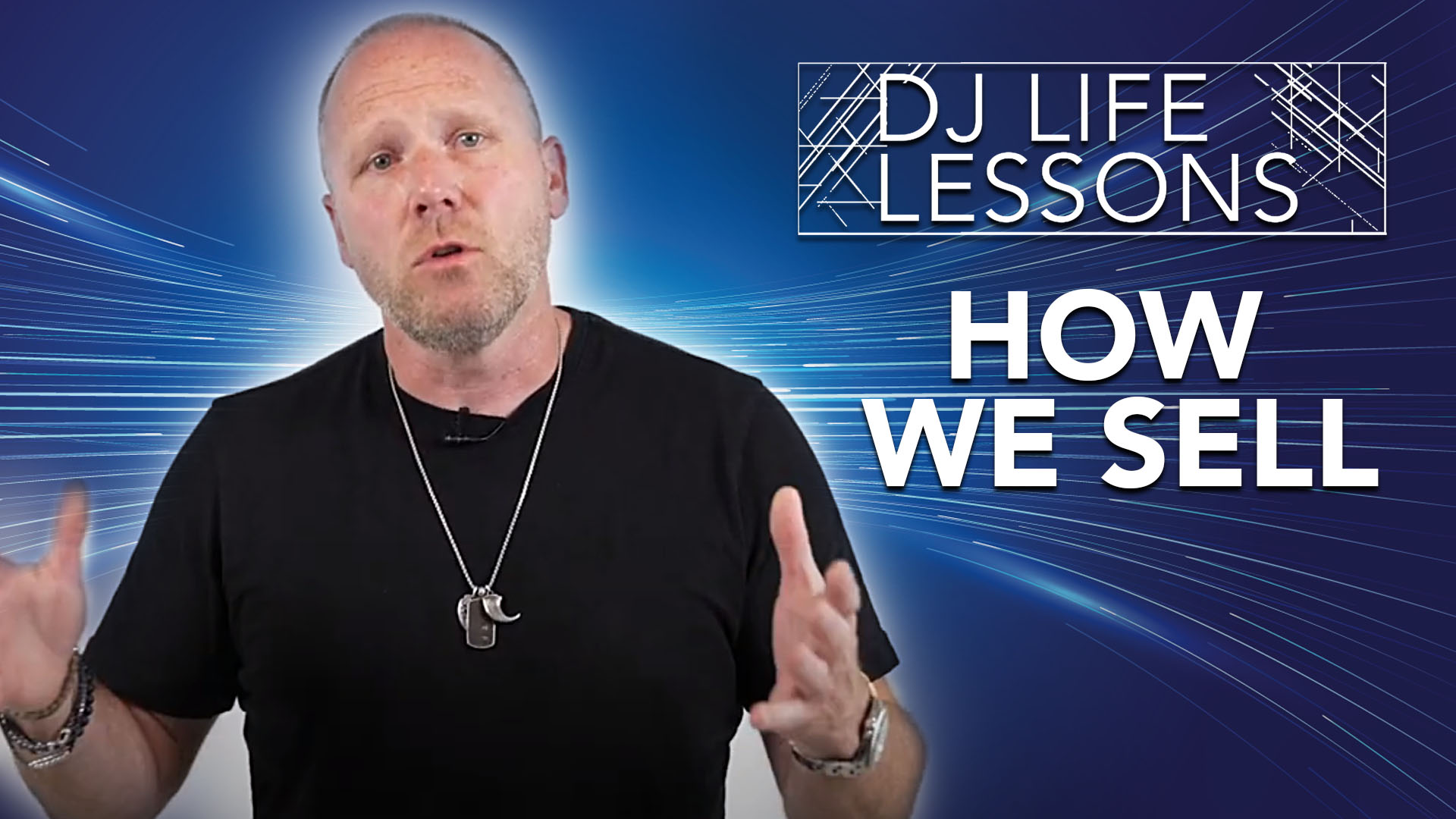 DJ Life Lessons: How We Sell With Joe Bunn — DJ LIFE Magazine