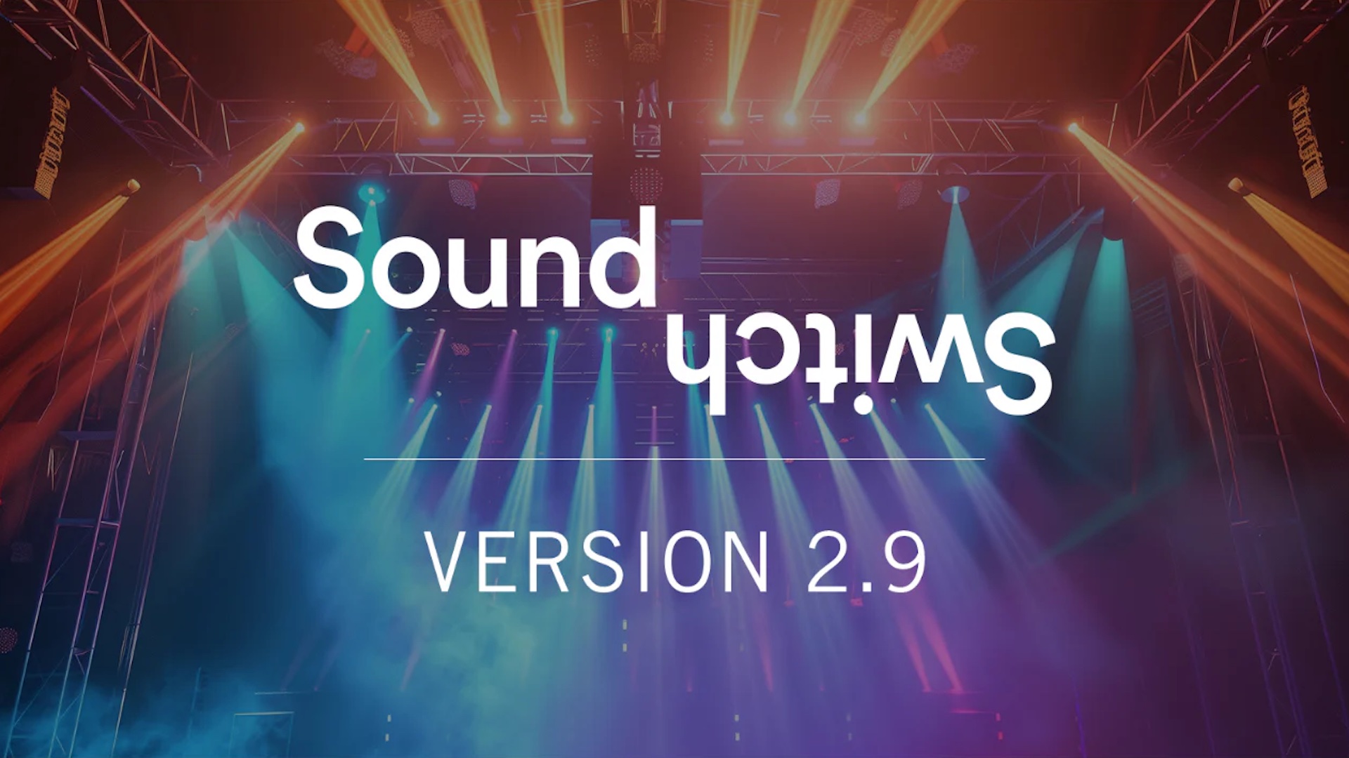 SoundSwitch Releases Version 2.9 — DJ Life Magazine