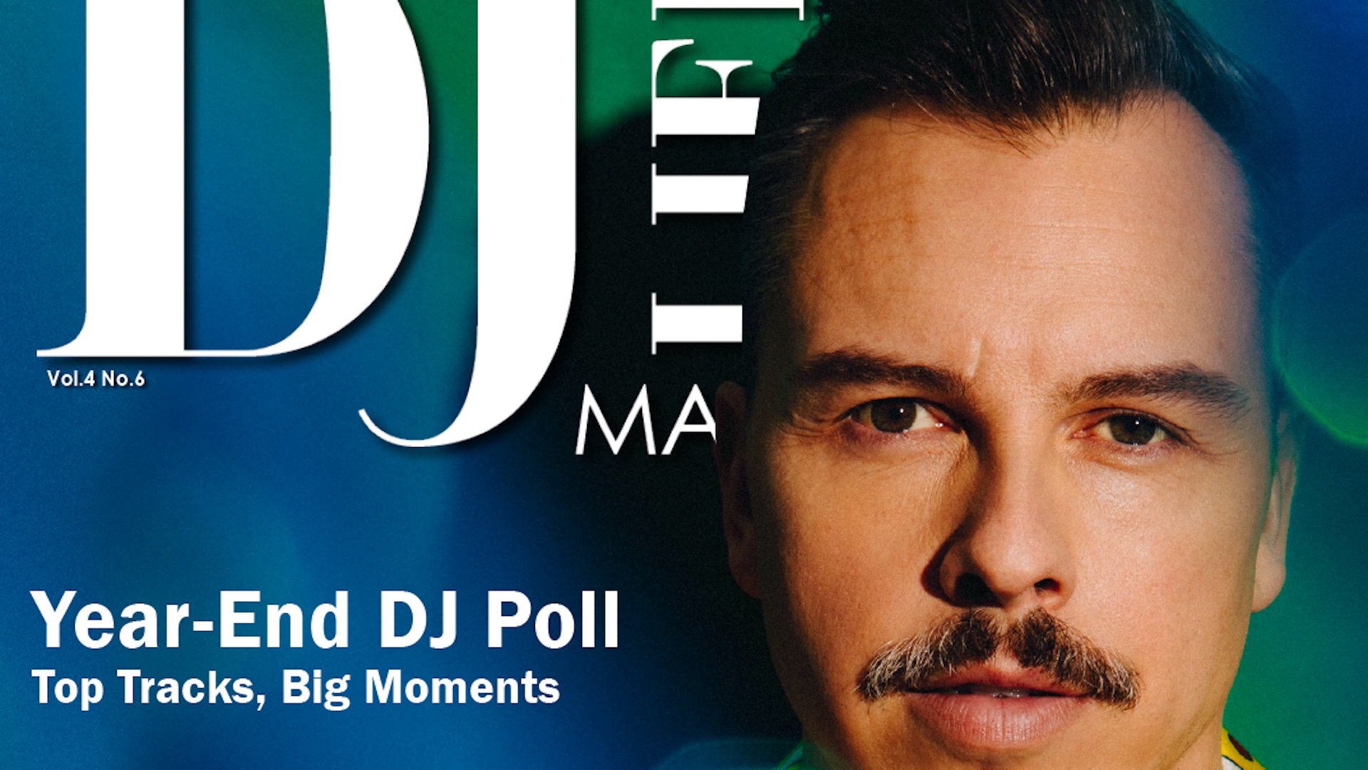 DJ Life Magazine Issue Vol.4 No.6 — DJ Life Magazine