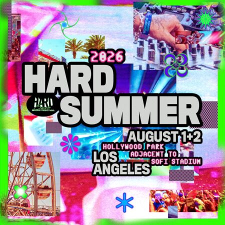 HARD Summer Returns to Hollywood Park ’26 Edition — DJ LIFE Magazine